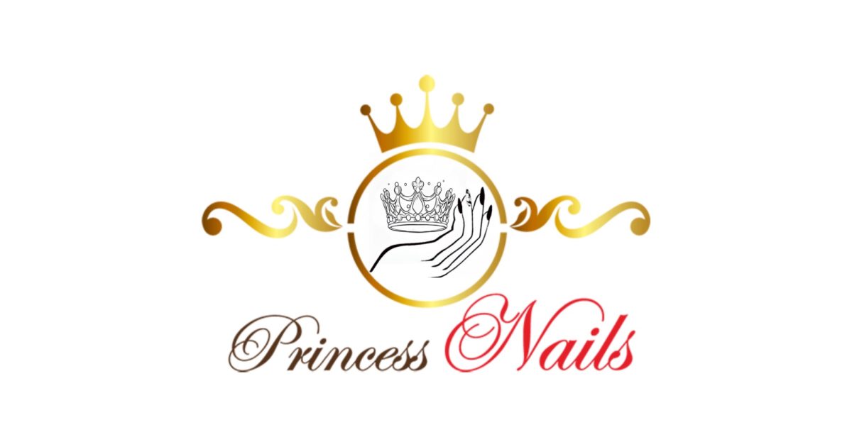 Princess Nails - Premier Nail Salon Services